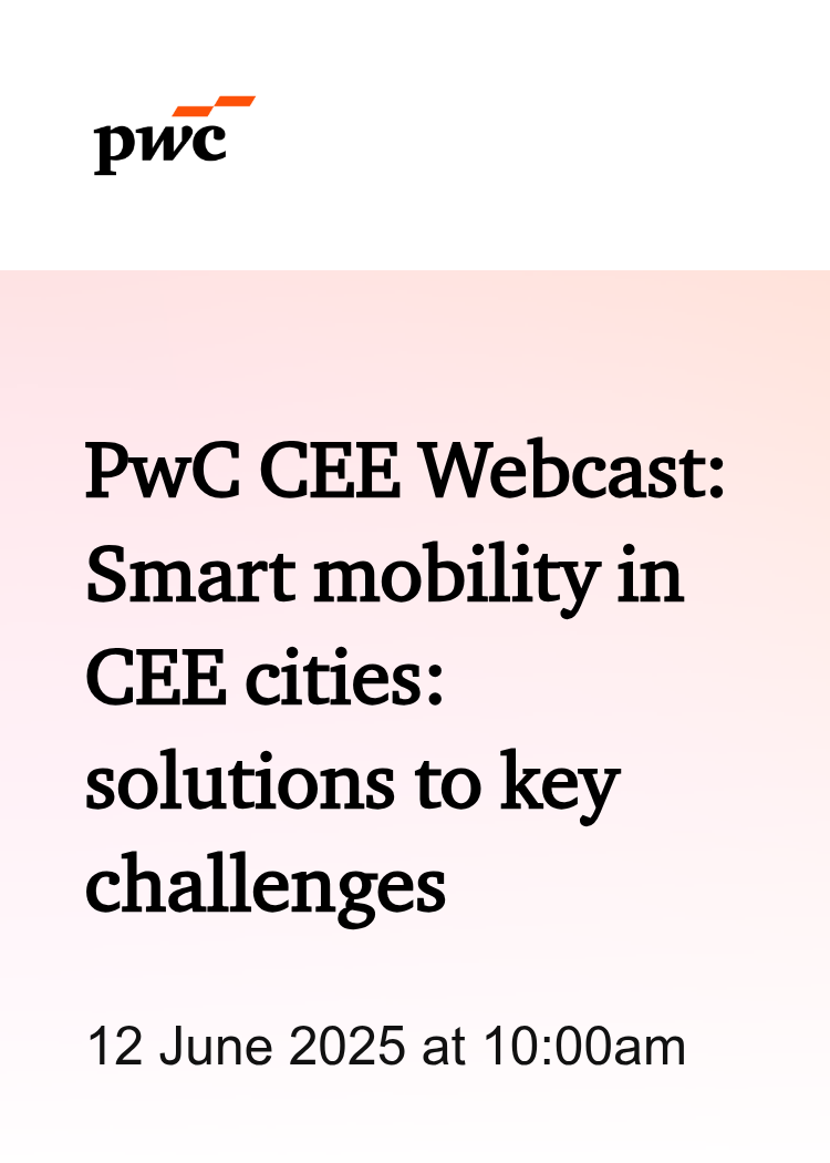 PwC CEE Webcast: Smart mobility in CEE cities: solutions to key challenges